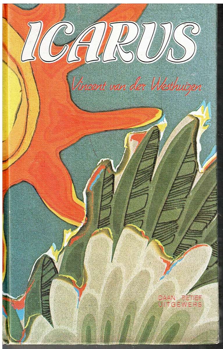 Afrikaans Fiction - Icarus - Vincent van der Westhuizen was listed for 75.00 on 17 Jan at 20:31 ...